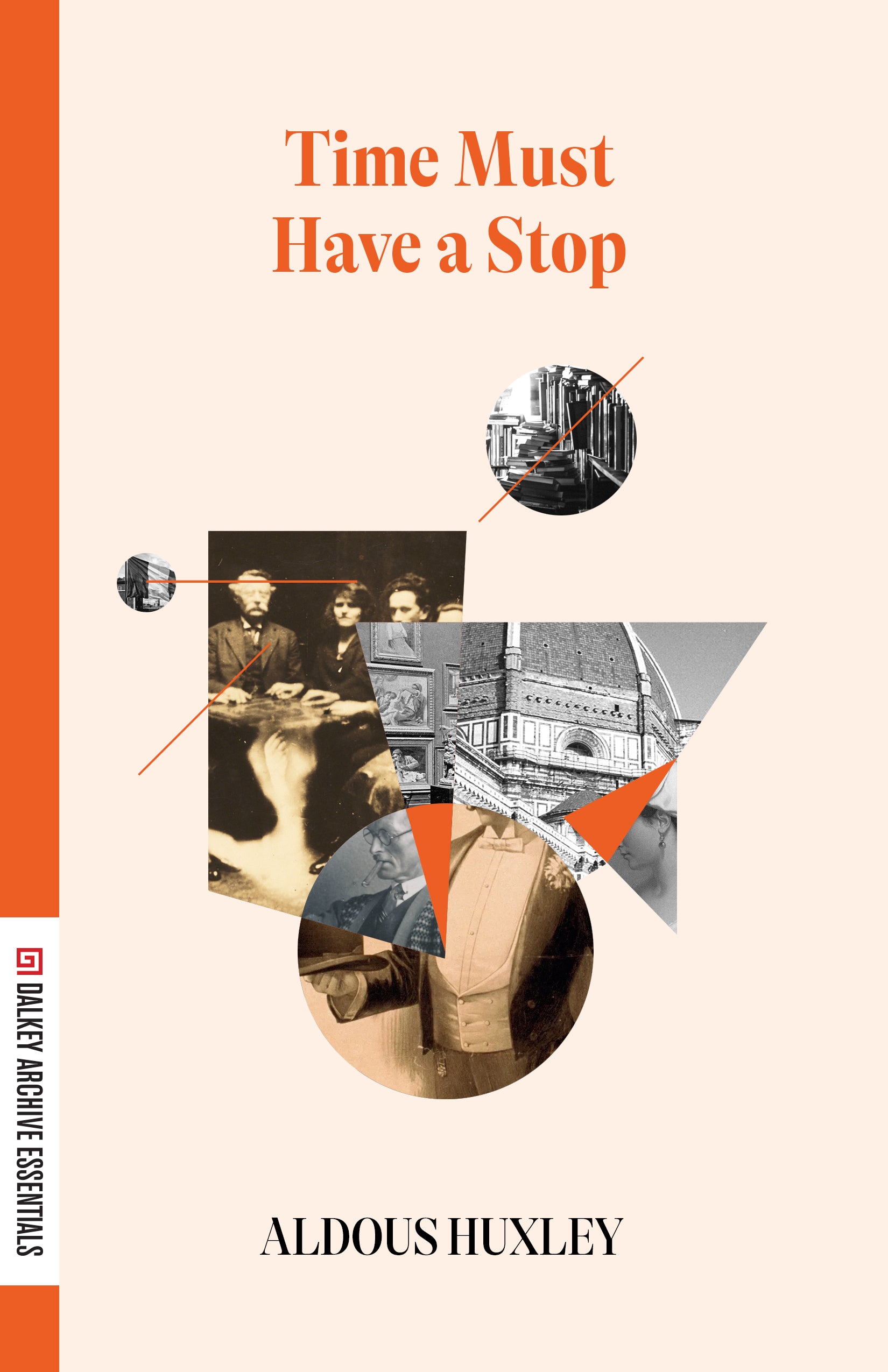 Time Must Have a Stop – Dalkey Archive Press