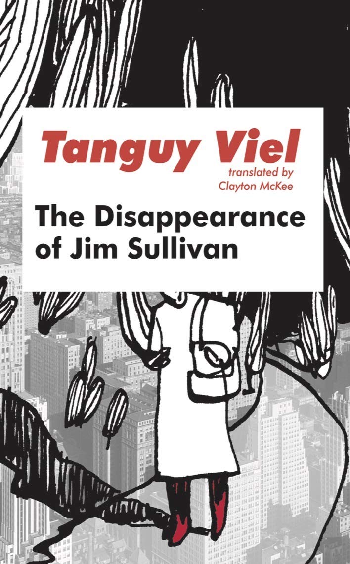 The Disappearance of Jim Sullivan – Dalkey Archive Press